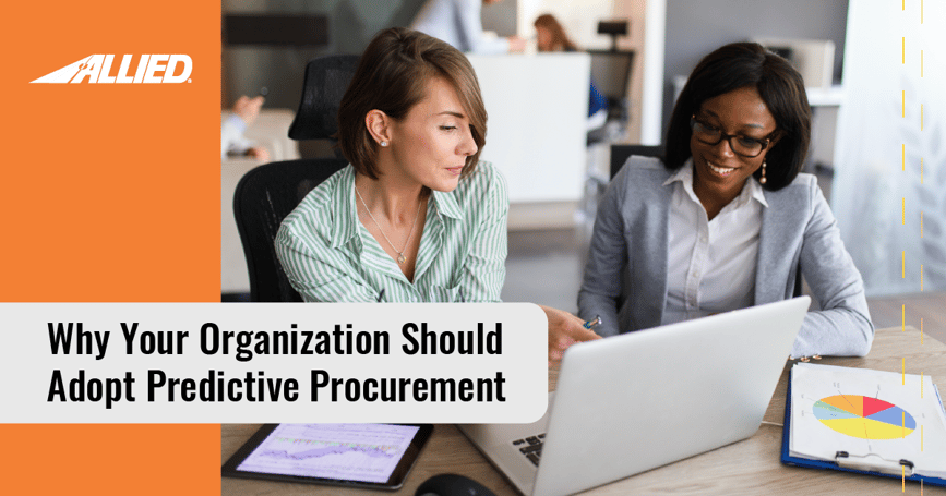 Why Your Organization Should Adopt Predictive Procurement